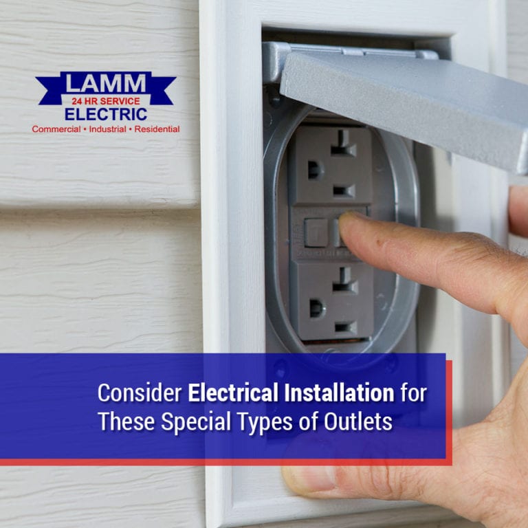 Consider Electrical Installation for These Special Types of Outlets ...